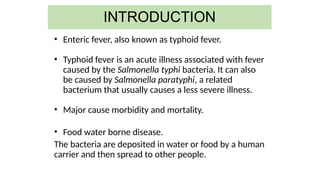 INFECTIOUS DISEASES IN INTERNAL MEDICINE ENTERIC FEVER.pptx