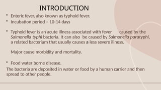 enteric fever microbiology enteric fever | PPTX