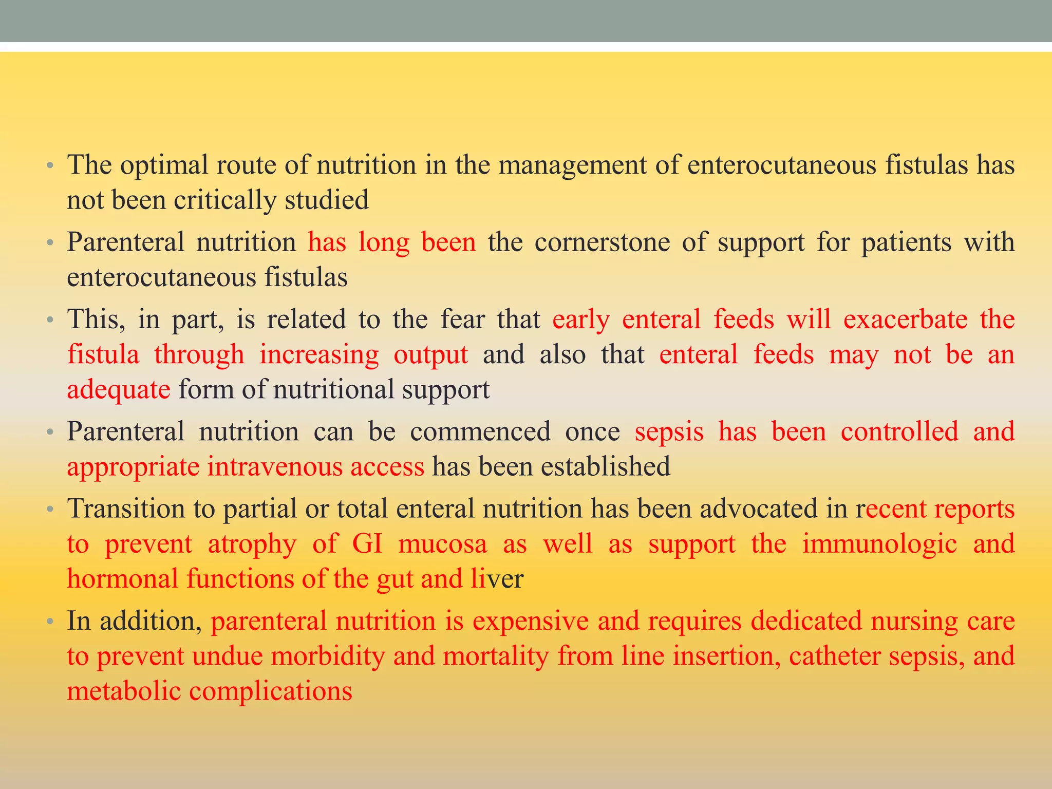 Enteric fistulas | PPTX