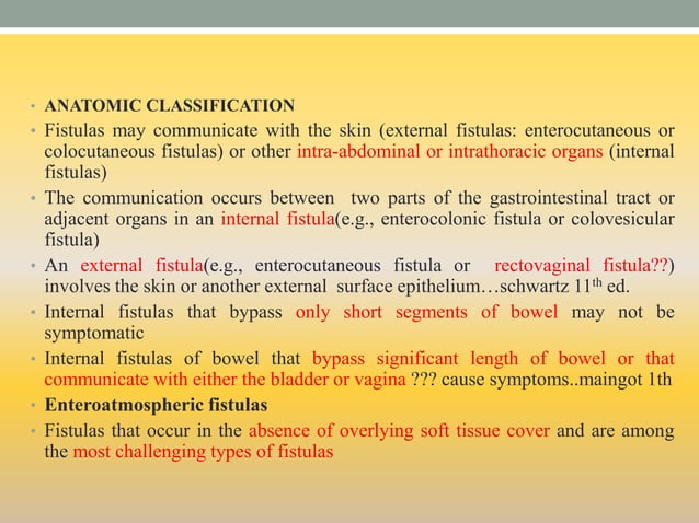 Enteric fistulas | PPTX | Digestive Disorders | Diseases and Conditions