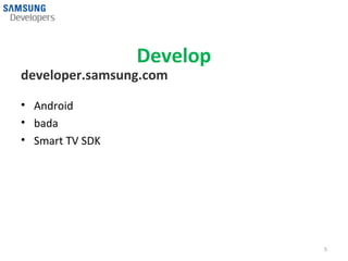 Entering the world of Samsung developer ecosystem | PPT