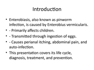 Enterobiasis_Presentation_Final.pptx download | PPTX