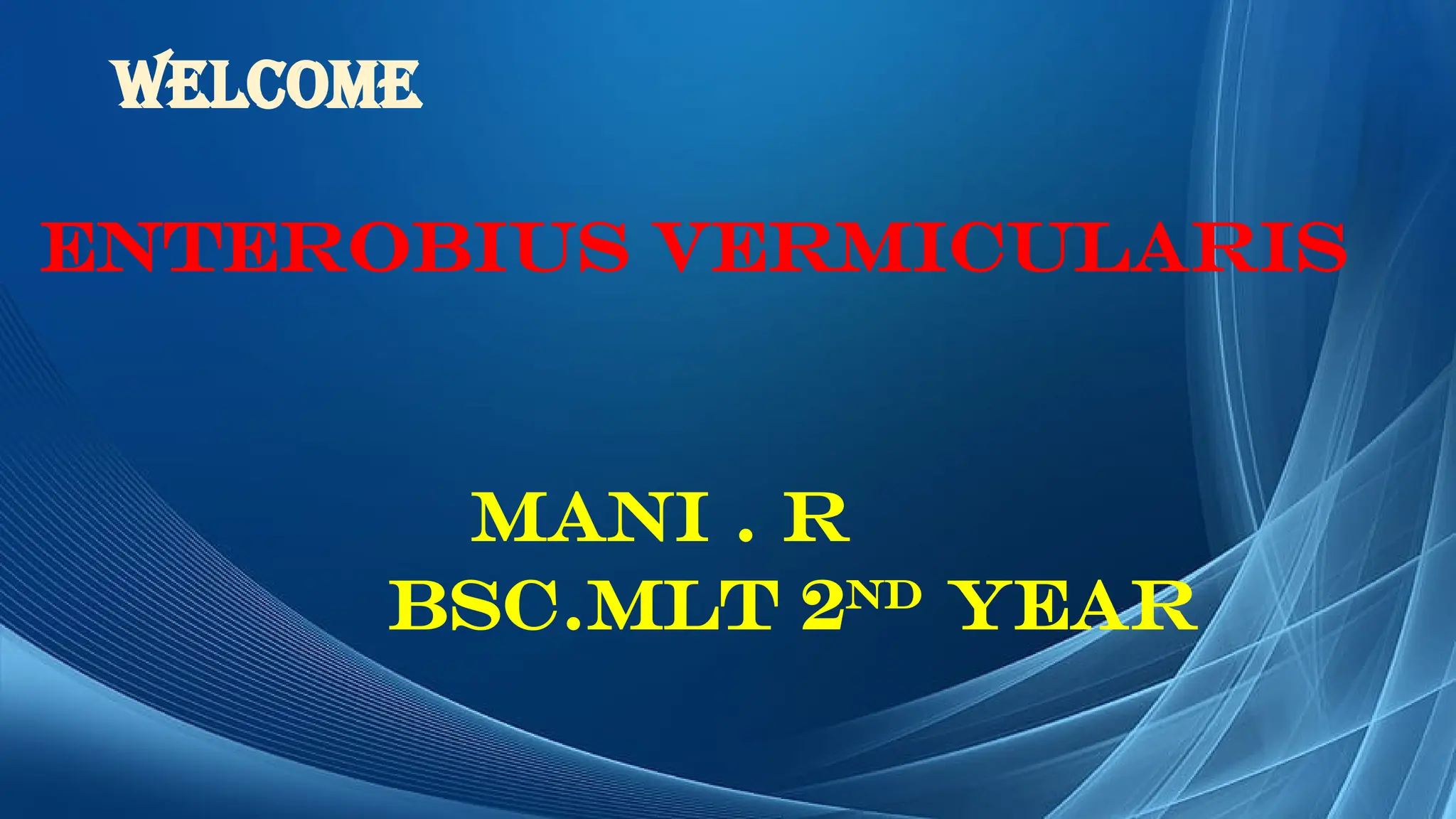 Enterobius-vermicularis-The-Pinworm.pptx