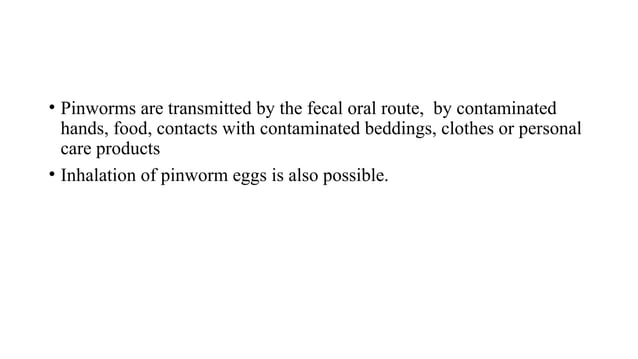 ENTEROBIUS VERMICULARIS endoparasite.pptx