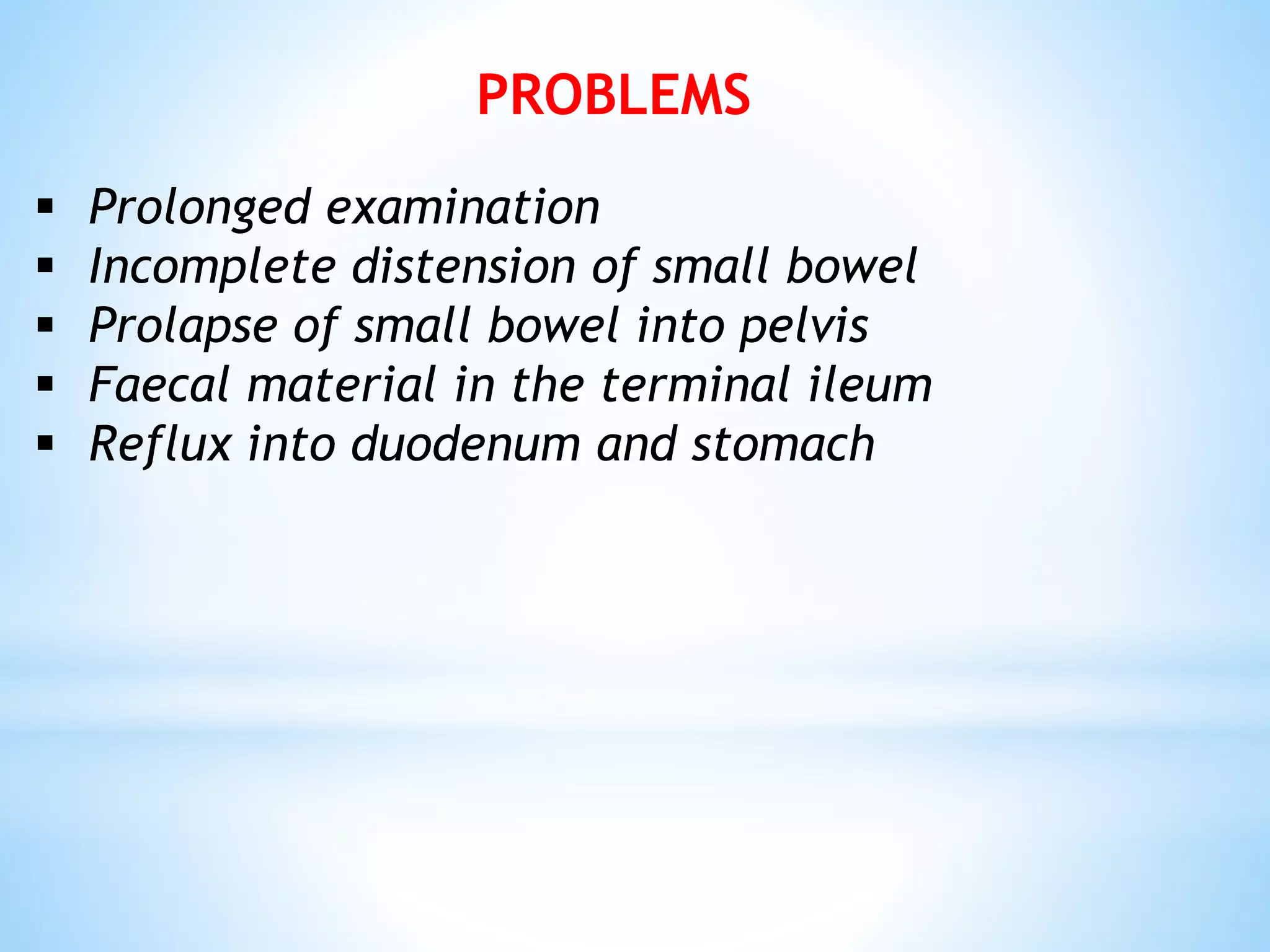 Enteroclysis( small bowel enema) | PPTX
