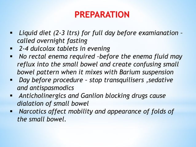 Enteroclysis( small bowel enema) | PPTX