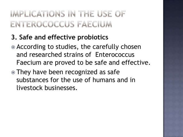 Enterococcus Faecium Probiotic | PPTX | Biological Sciences | Science