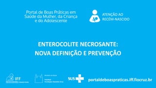 Enterocolite Necrosante: nova definição e prevenção | PDF