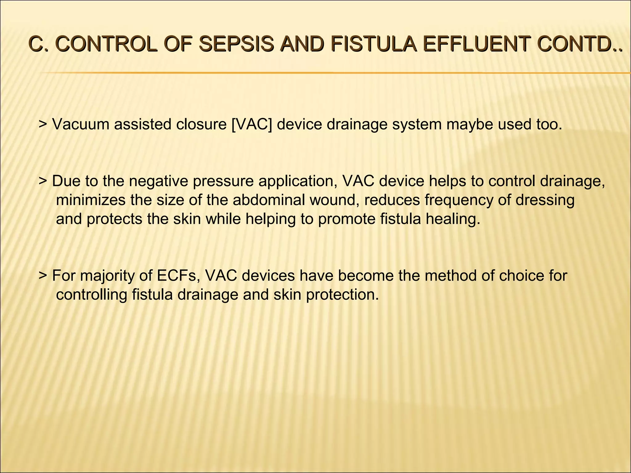 Enterocutaneous fistulas ppt | PPT