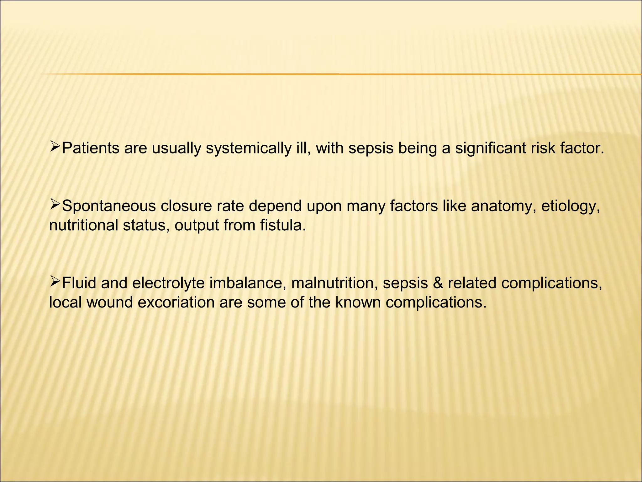 Enterocutaneous fistulas ppt | PPT