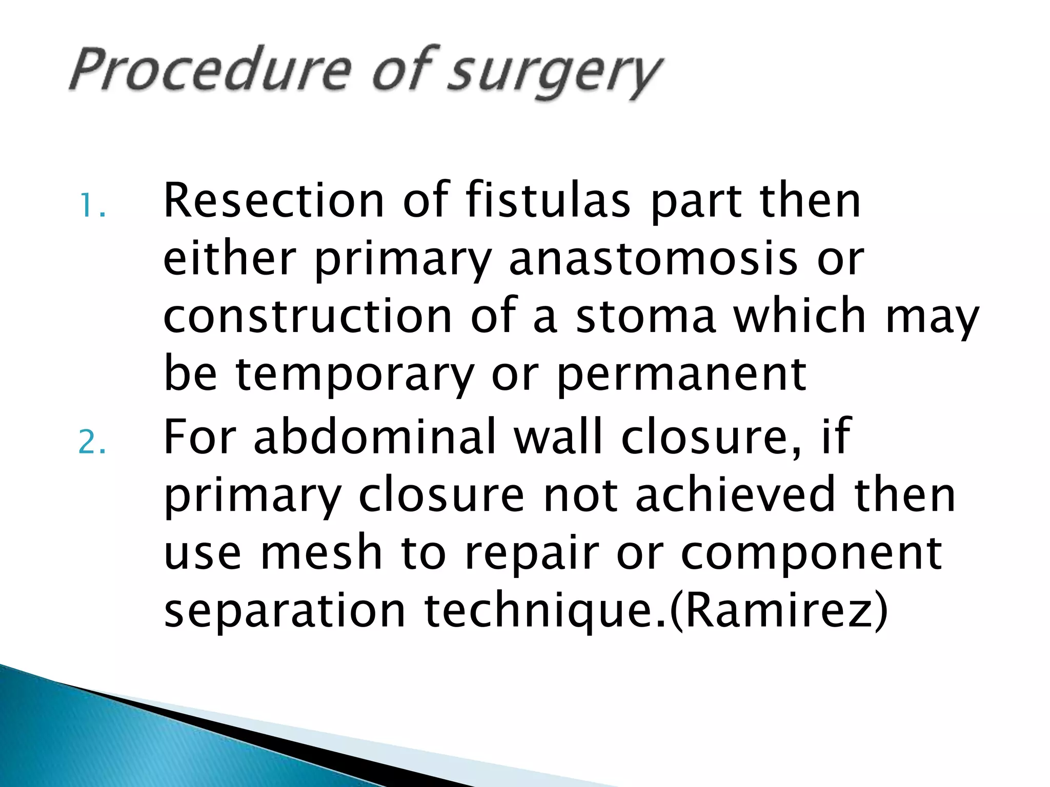 Enterocutaneous fistula | PPTX | Digestive Disorders | Diseases and ...