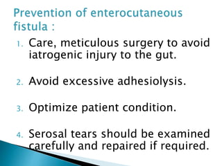 Enterocutaneous fistula | PPTX