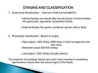 Entero cutaneous fistula | PPT