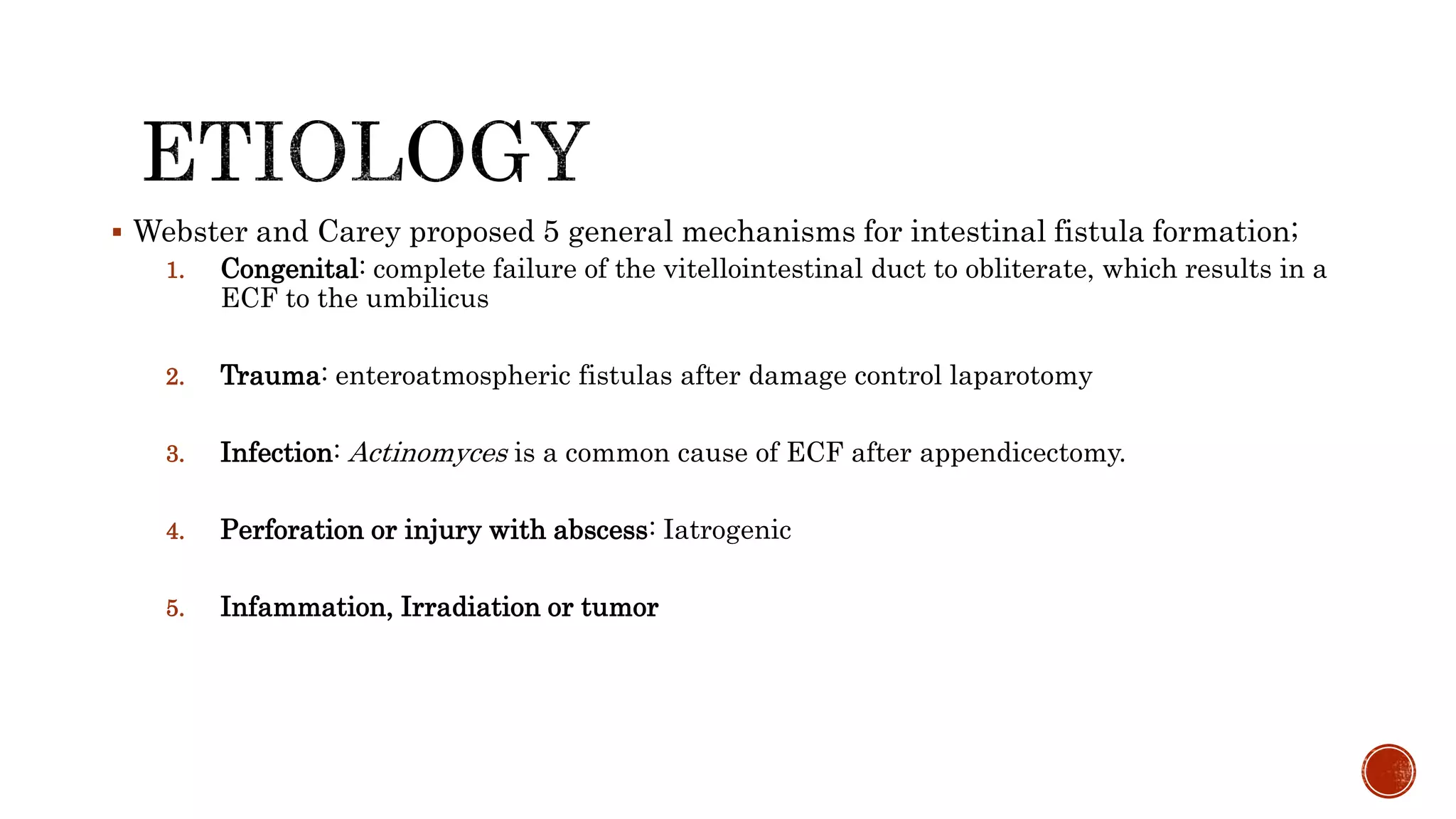 Enterocutaneous fistula | PPTX