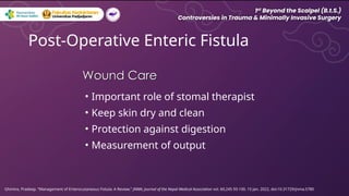Enterocutaneous Fistula sesuai guideline dan journal | PPTX