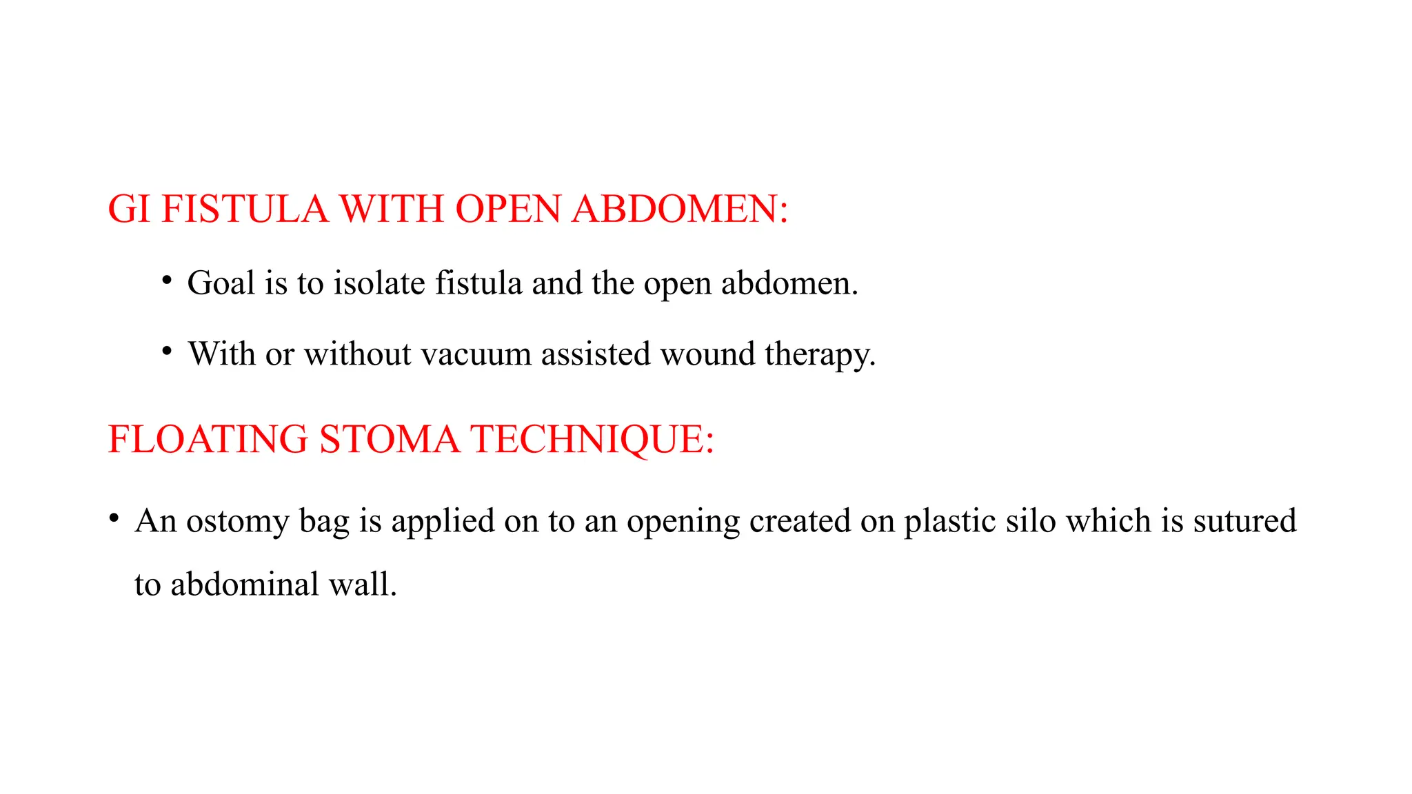 MANAGEMENT OF THE ENTERO-CUTANEOUS FISTULAE | PPTX