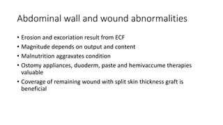 Enterocutaneous fistula fecal fistula neo.pptx