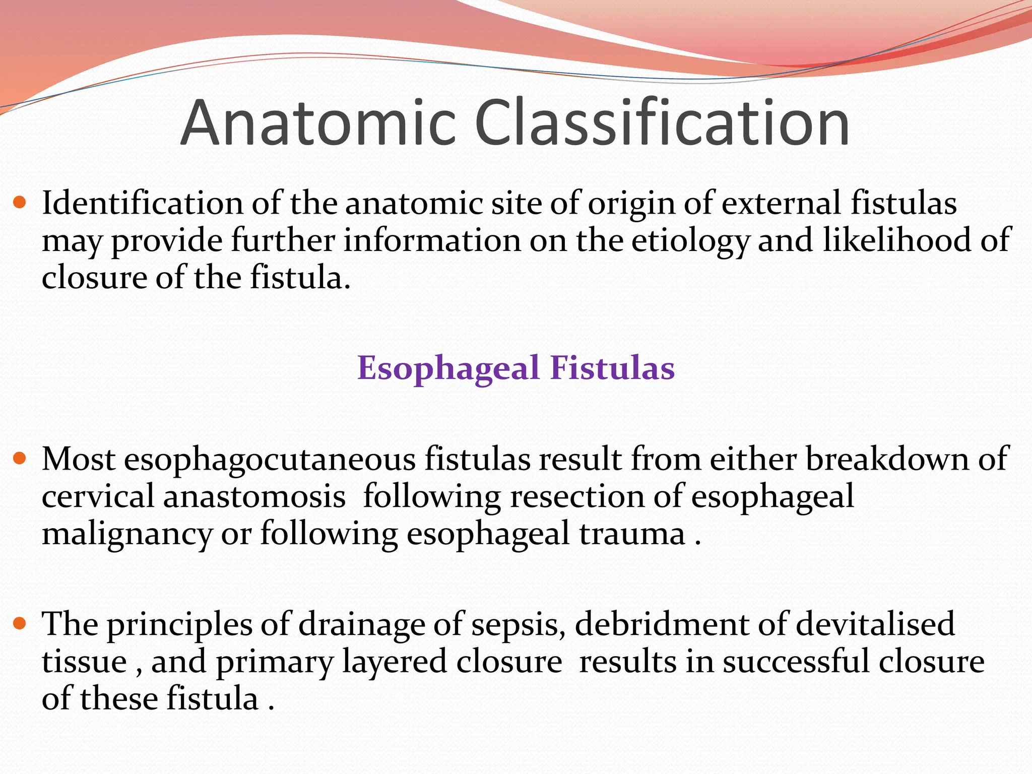 Enterocutaneous Fistula (general surg).pptx | Digestive Disorders ...
