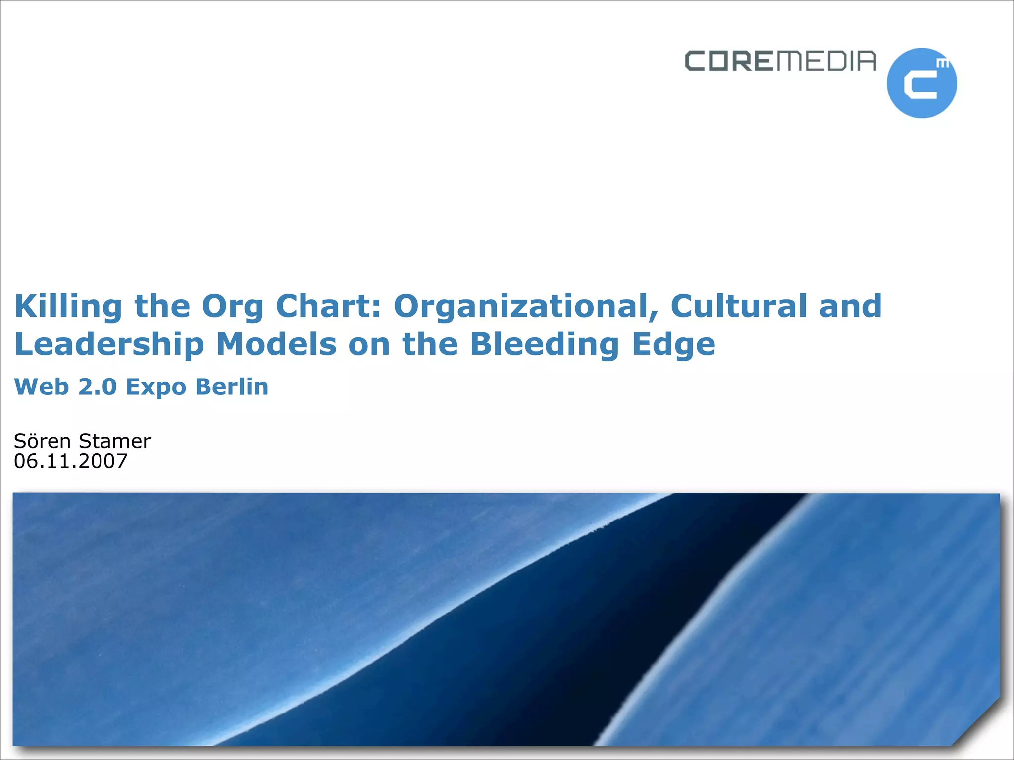 Enterprise 2.0 Killing The Org Chart Final | PDF