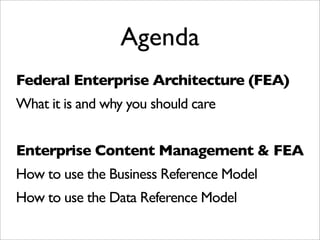 Enterprise Content Management and the Federal Enterprise Architecture | PPT