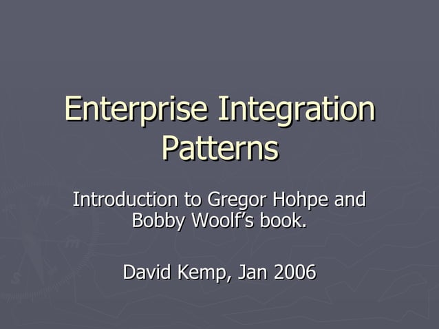 Enterprise Integration Patterns | PPT