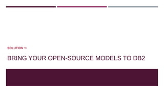 Enterprise AI by using IBM DB2 | PPT