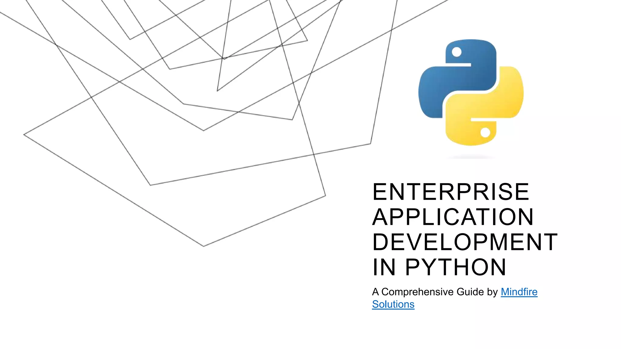 Enterprise Application Development in Python.pptx Enterprise Application Development in Python.pptx