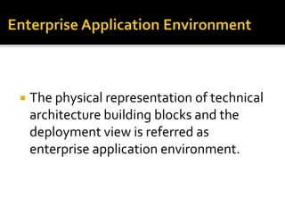 Enterprise application environment | PPTX