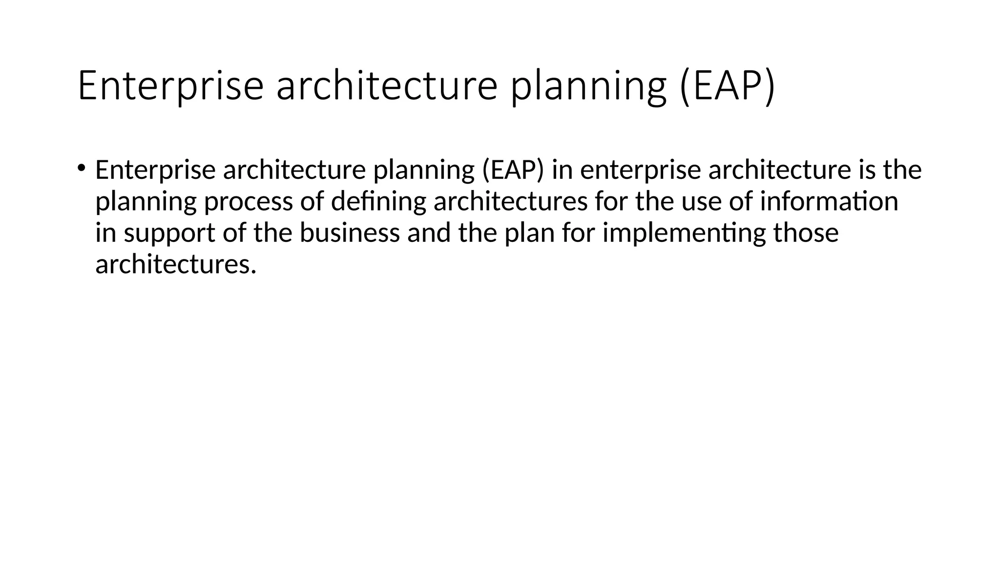 Enterprise Architecture Planning lectures | PPTX