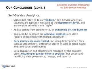 Tool Comparison: Enterprise BI vs Self-Service Analytics: Choosing the ...
