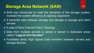 Enterprise class storage & san | PPTX