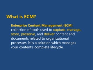 Enterprise Content Management | PPTX