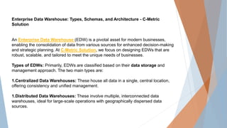 Enterprise Data Warehouse: Types, Schemas and Architecture | PDF