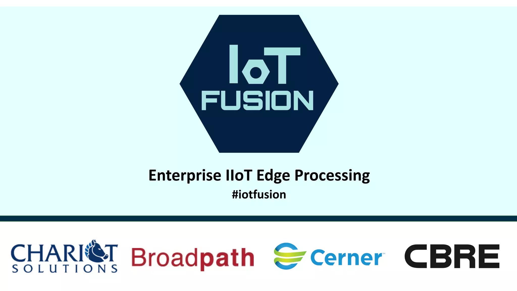 Enterprise IIoT Edge Processing with Apache NiFi | PPT
