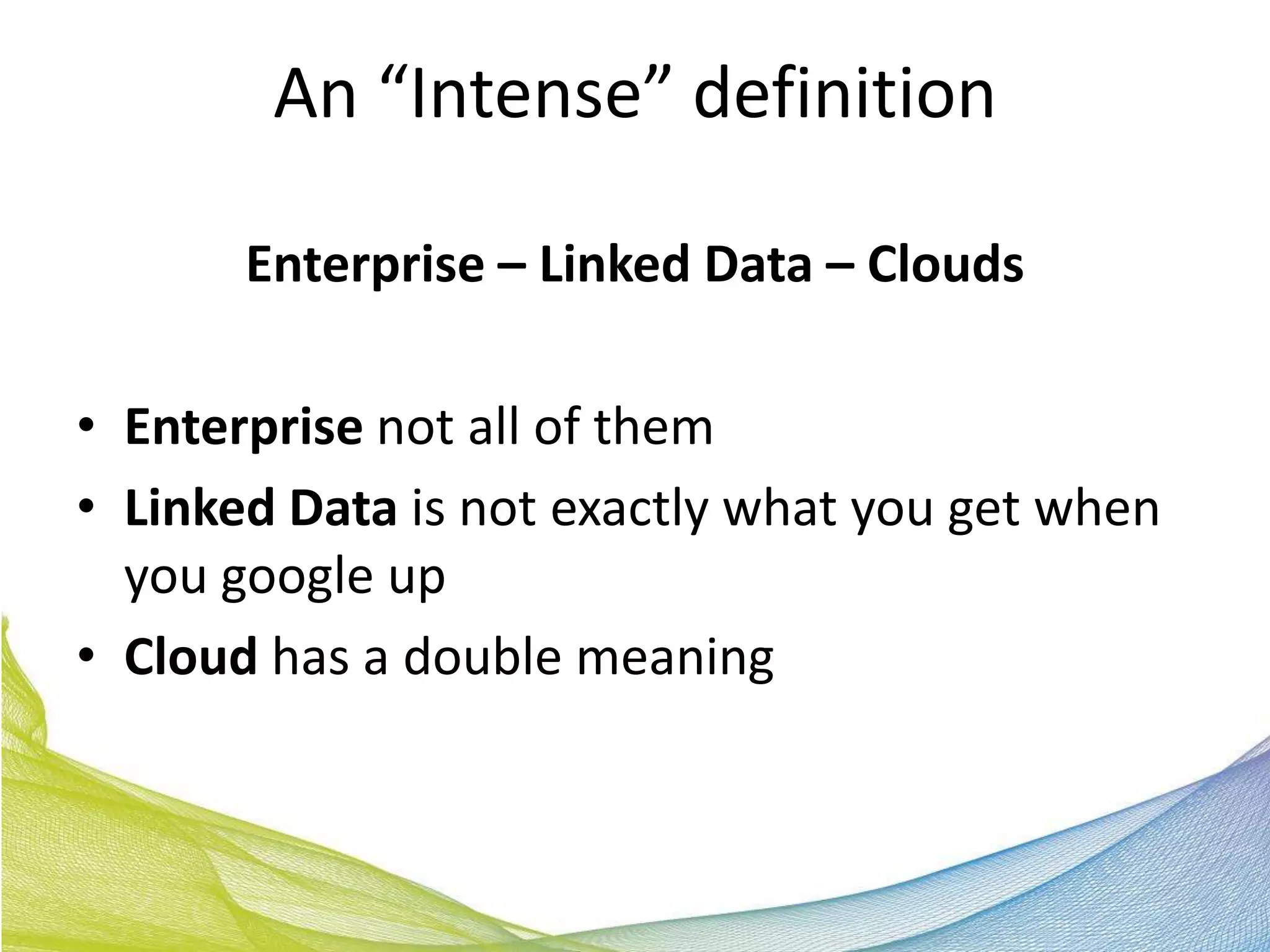 Enterprise linked data clouds | PPT