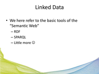 Enterprise linked data clouds | PPT
