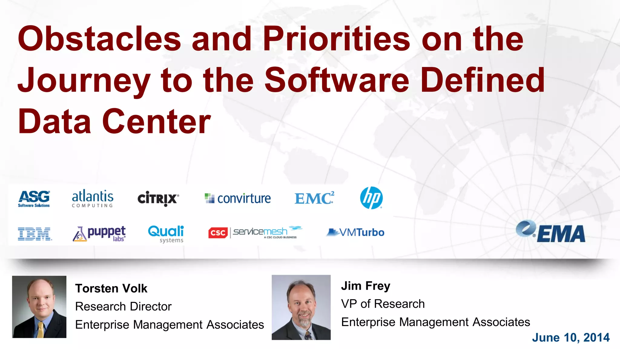 Journey to the Software Defined Data Center: EMA Research Results Revealed | PDF