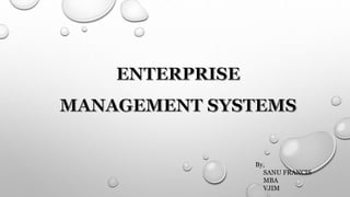 Enterprise management systems | PPTX