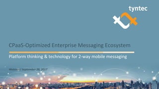 New Enterprise Messaging Ecosystem | PPT