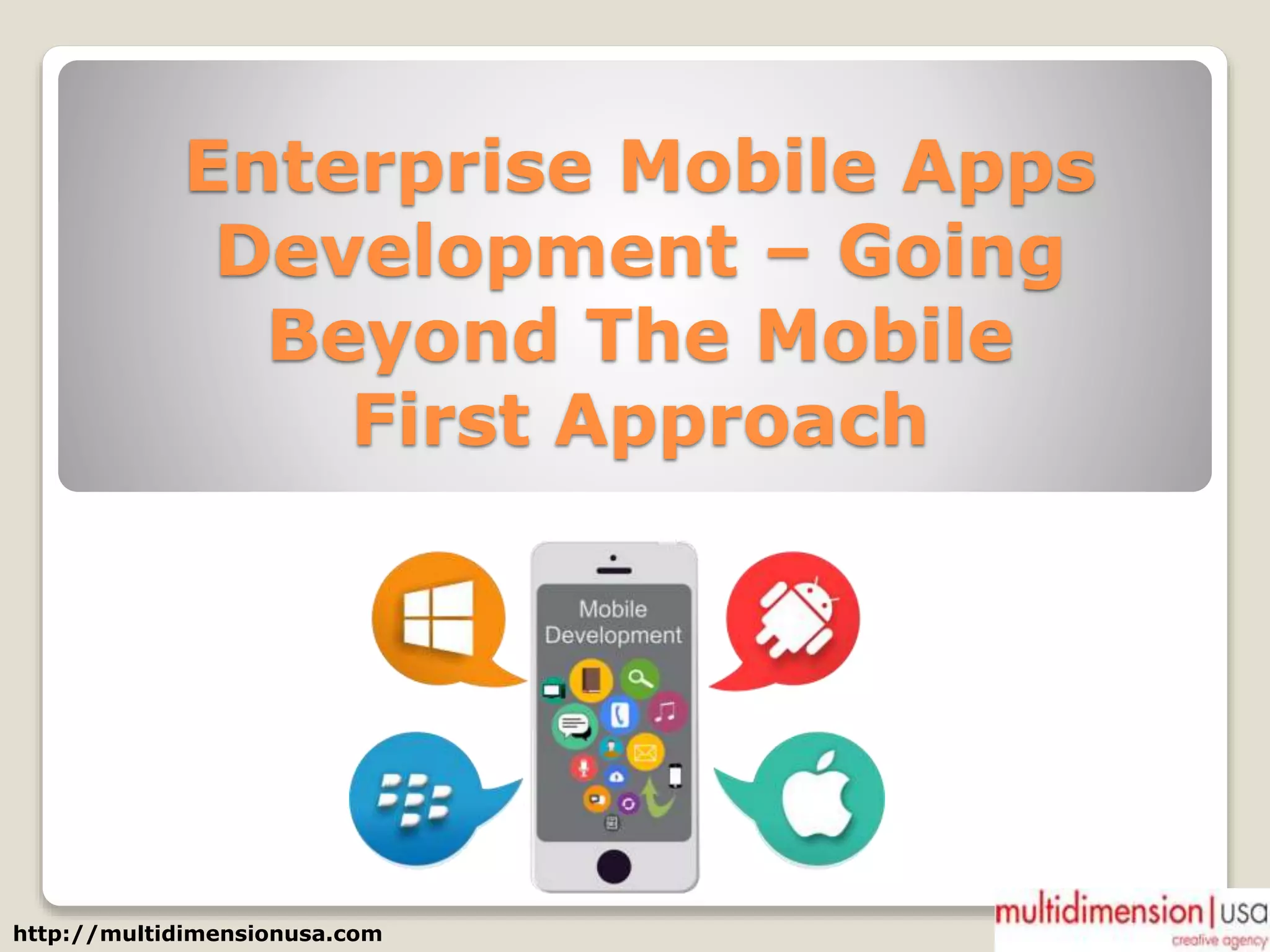 Enterprise mobile apps development | PPT