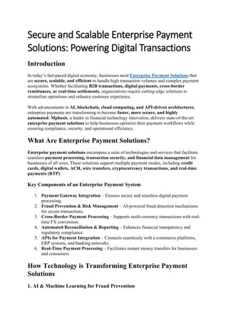Secure and Scalable Enterprise Payment Solutions: Powering Digital Transactions | PDF