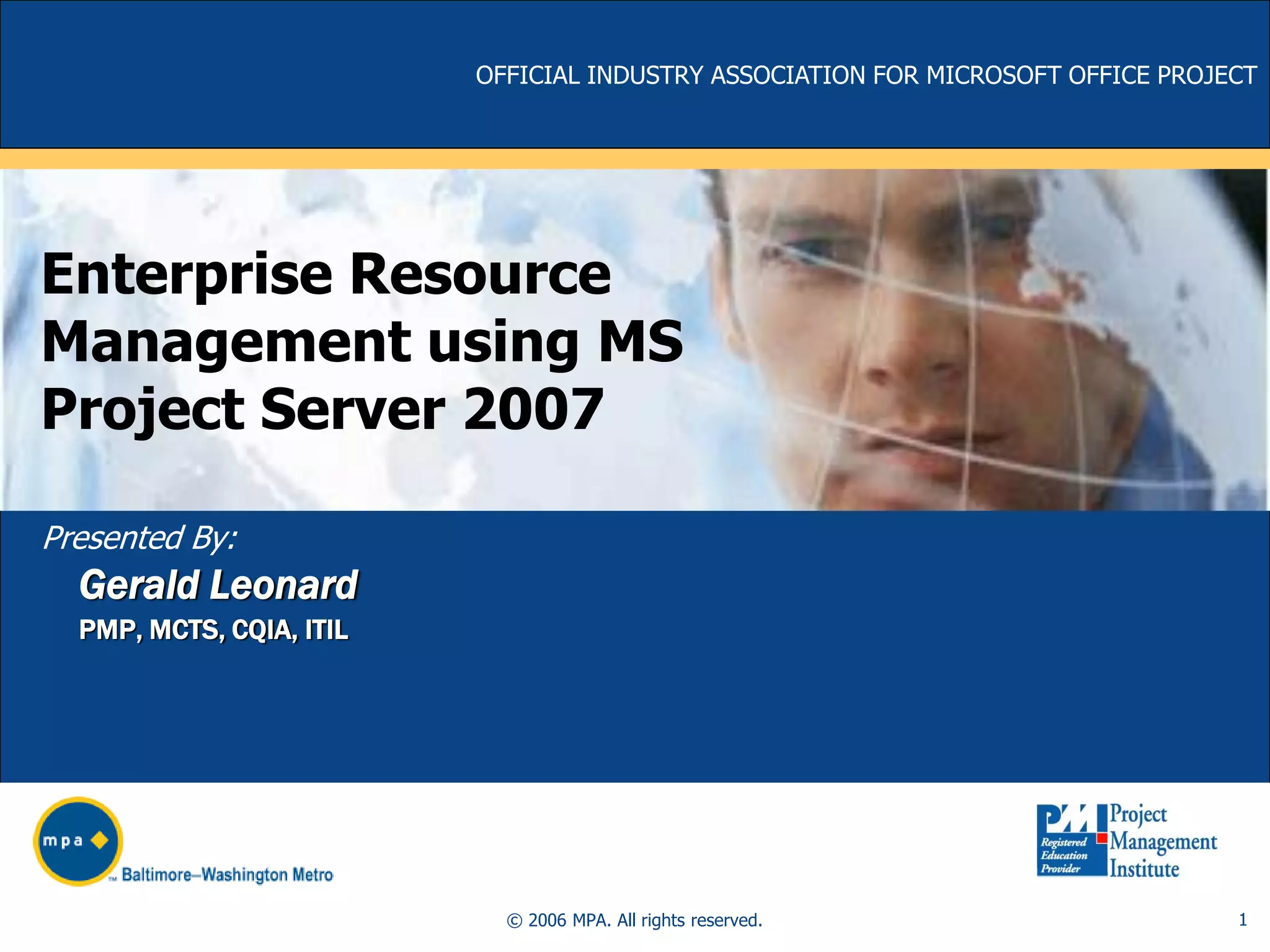 Enterprise Resource Management Using MS Project Server 2007 | PDF