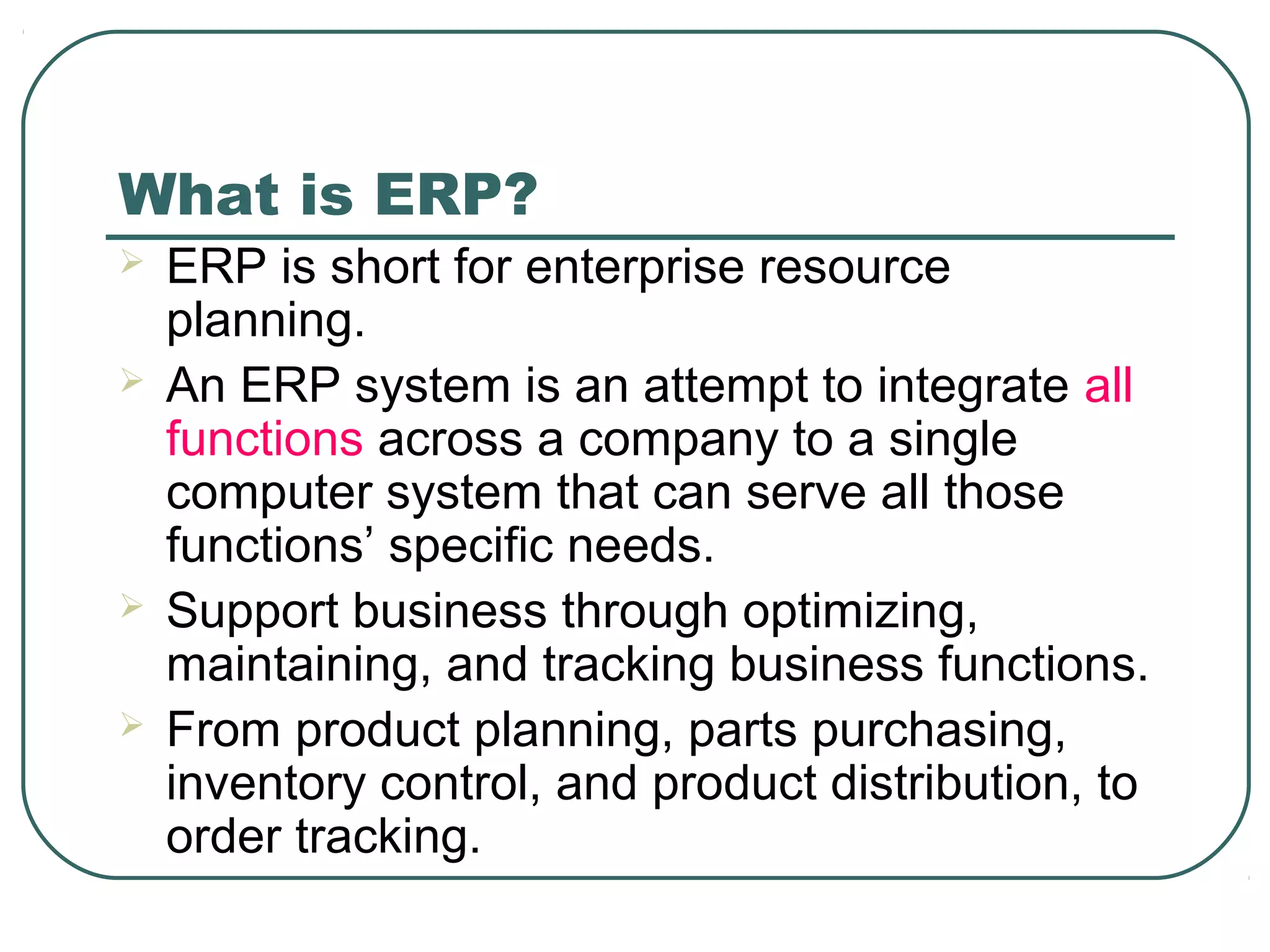 Enterprise Resource Planning(ERP) | PPT