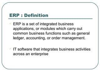 Enterprise Resource Planning(ERP) | PPT