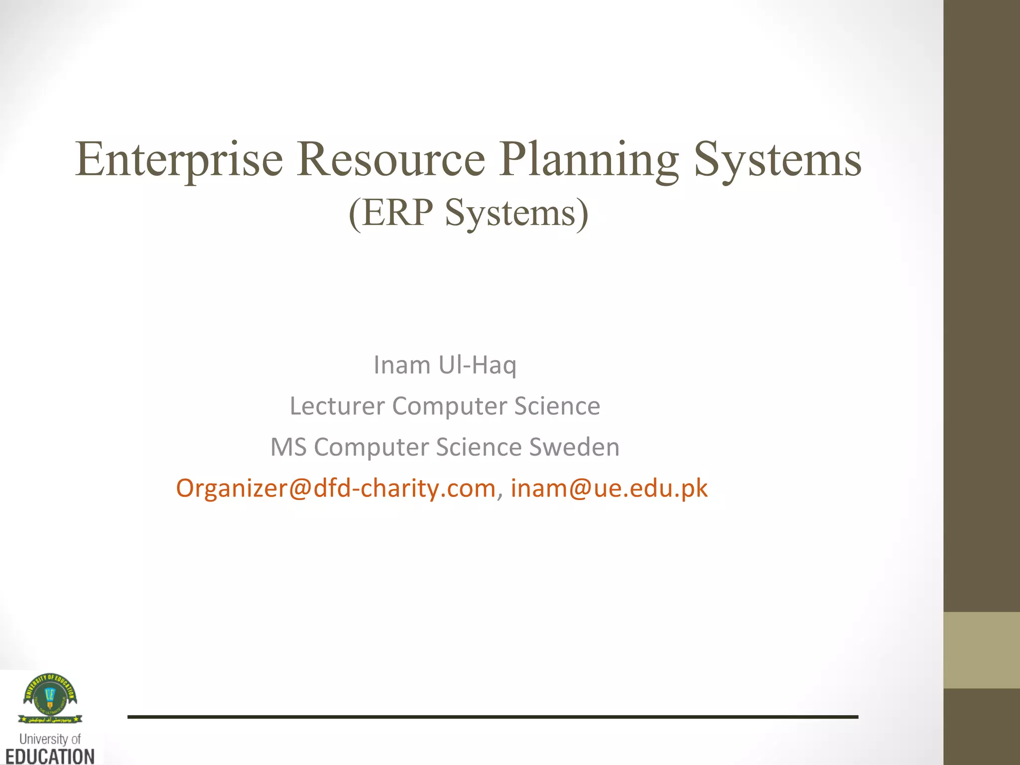 Enterprise resource planning (erp) systems | PPT