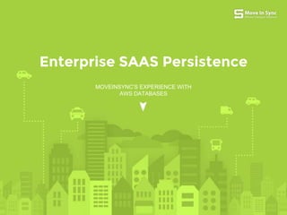 Enterprise SaaS Persistence With AWS Databases | PPTX | Databases | Computer Software and ...