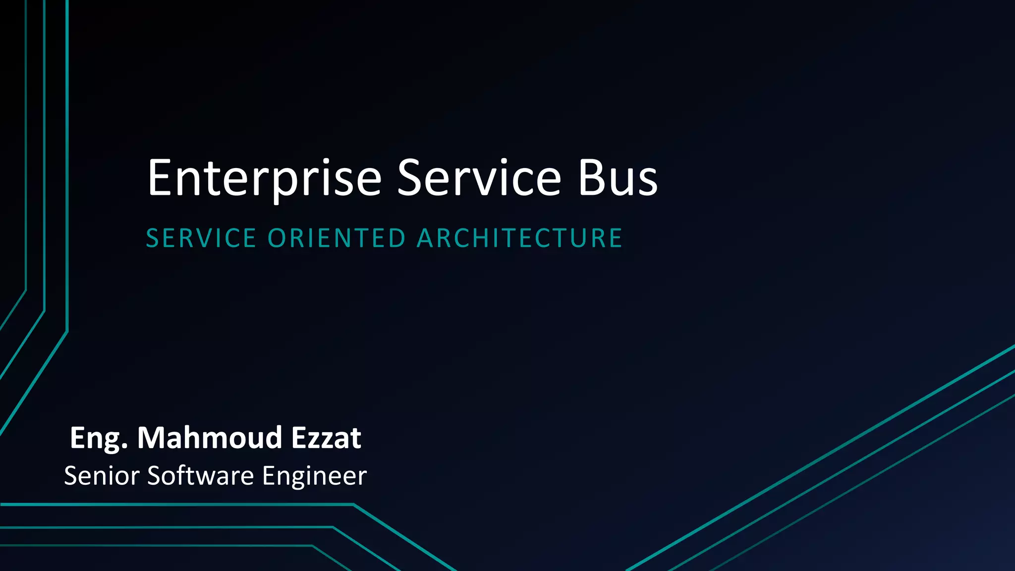 Introduction to Enterprise Service Bus | PPTX