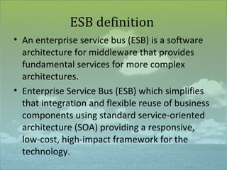 Enterprise service bus(esb) | PPT