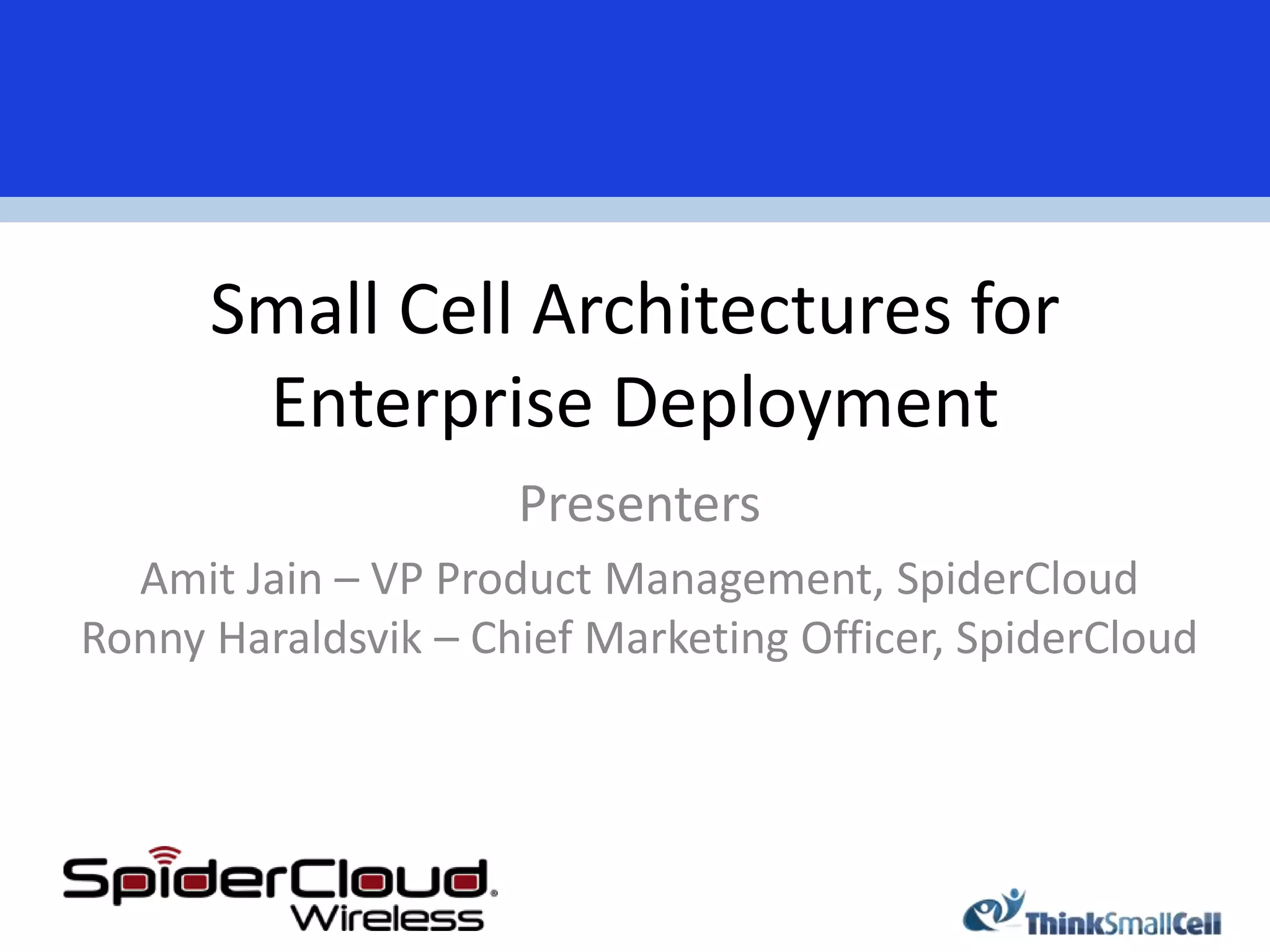 Enterprise small cell architecture webinar | PPTX