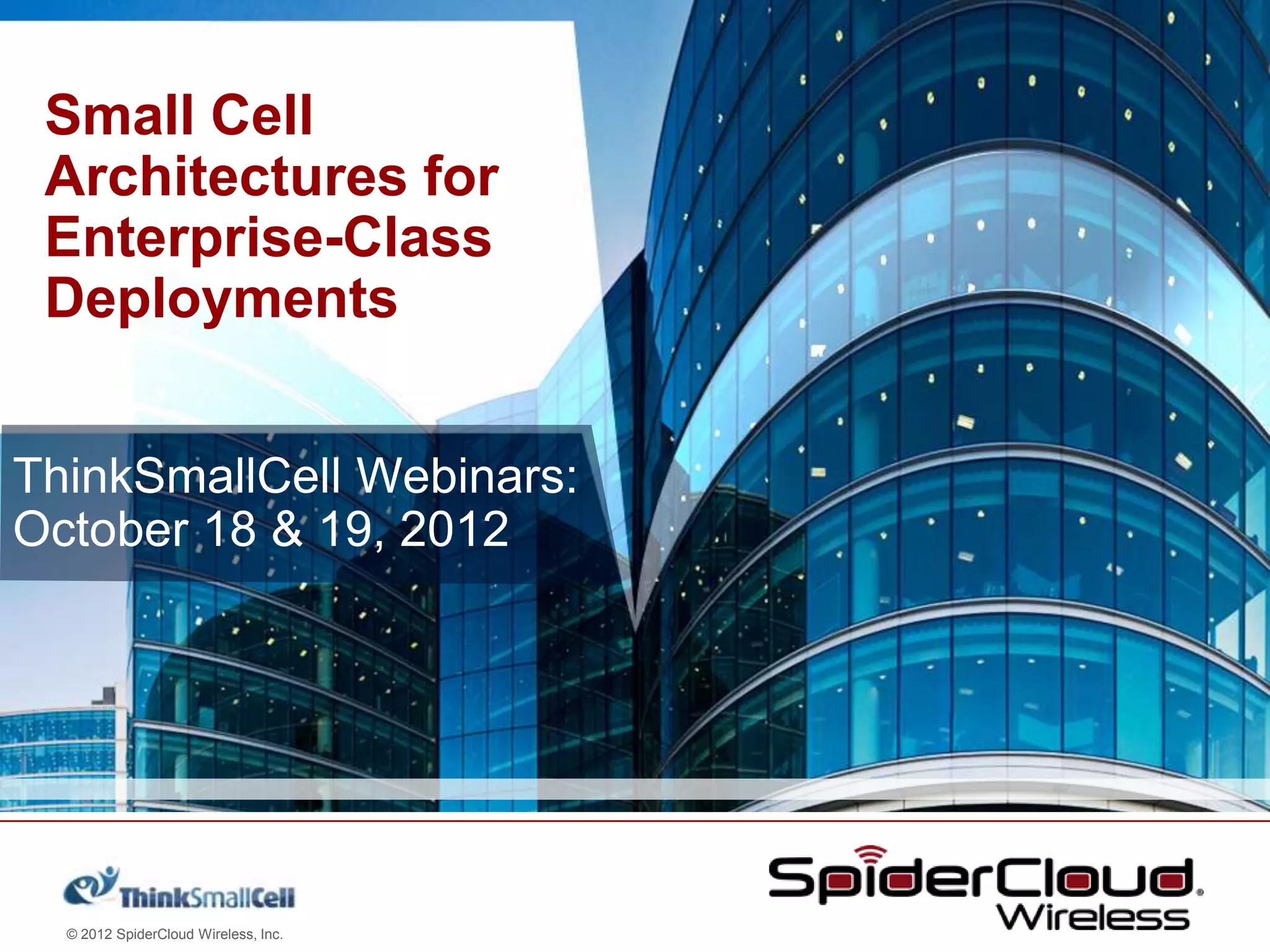 Enterprise small cell architecture webinar | PPTX